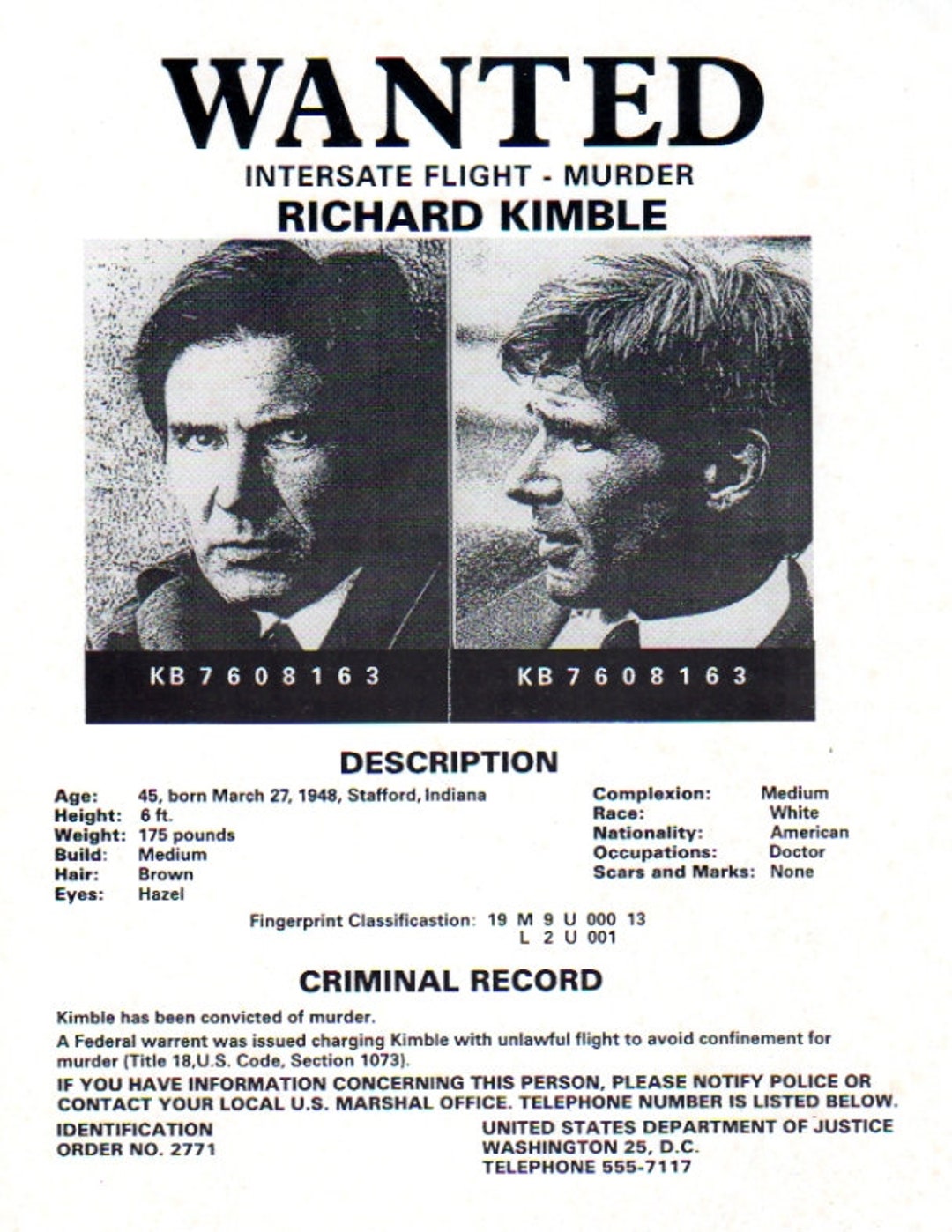 The Fugitive, Movie Wanted Poster, Harrison Ford, Plus Free TV Fugitive ...