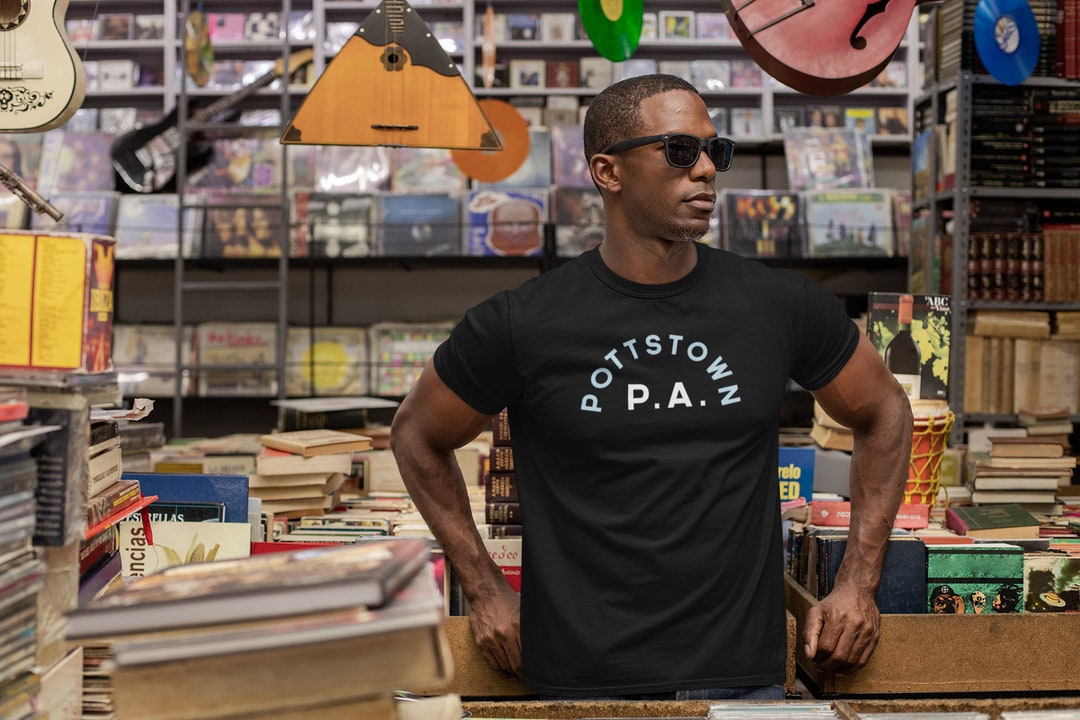 Pottstown, PA Hometown Shirt I Pick Pottstown Hometown T-shirt ...