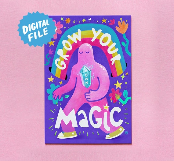 Grow Your Own Magic Poster or Card Printable Digital File - Etsy