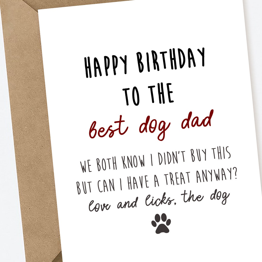 Best Dog Dad Birthday Card, Birthday Card From the Dog to Daddy, Dog ...