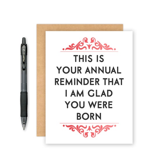 Annual Reminder Birthday Card Happy Birthday Card Best - Etsy