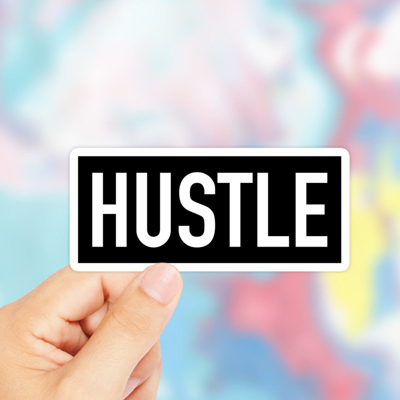 Hustle Sticker Hustle Decal Positive Sticker Motivational - Etsy