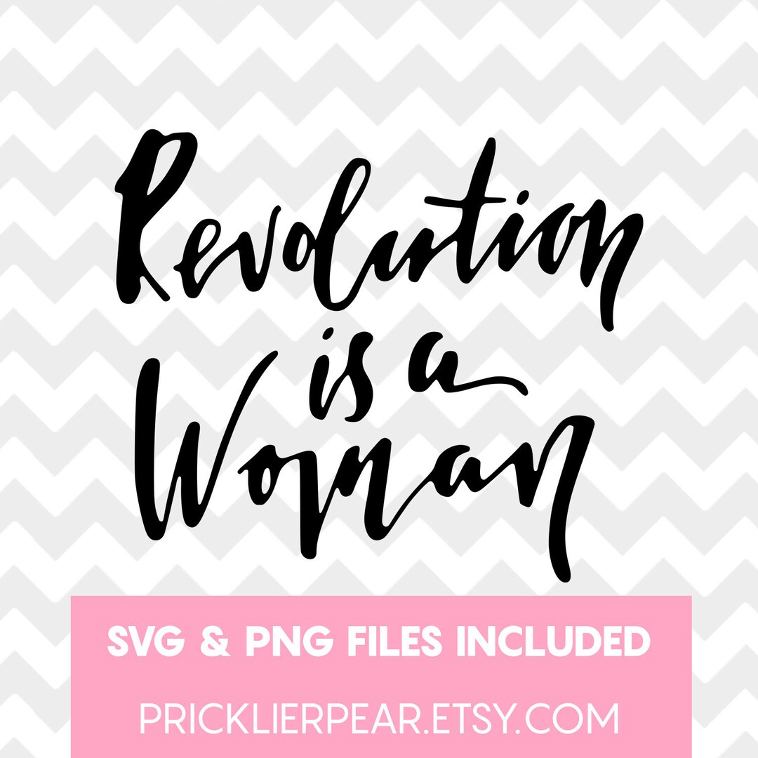 Revolution is A Women SVG - T Shirt Designs - Silhouette Studio ...
