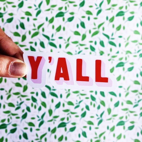 Y'ALL Sticker Y'ALL Decal Country Decals Laptop | Etsy