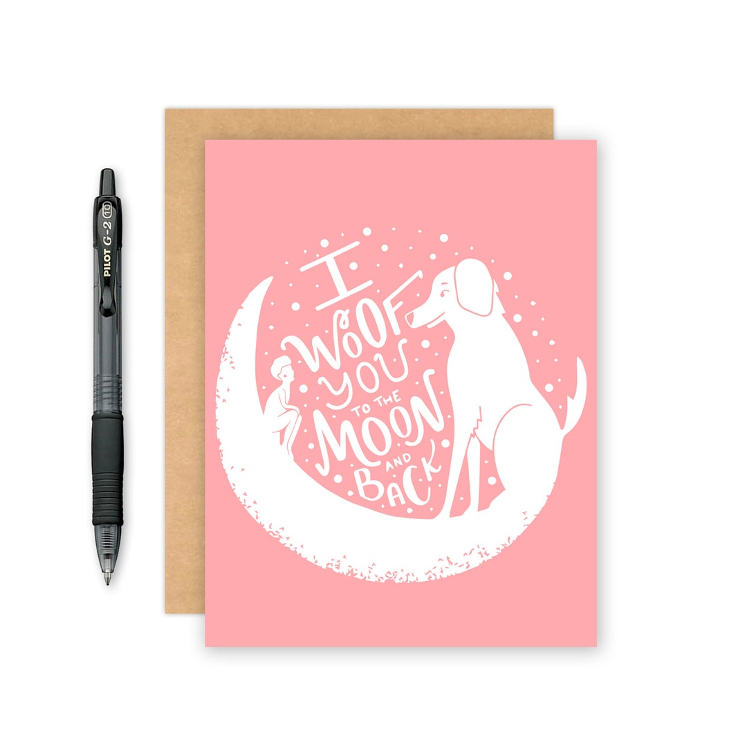 I Love You Card - Cute Pun Card - I Woof You to the Moon and Back Card ...