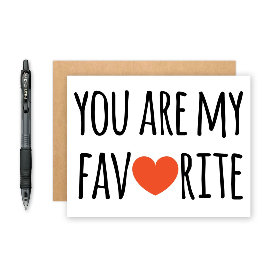 You Are My Favorite Card - Cute Card - Anniversary Card - Valentines ...