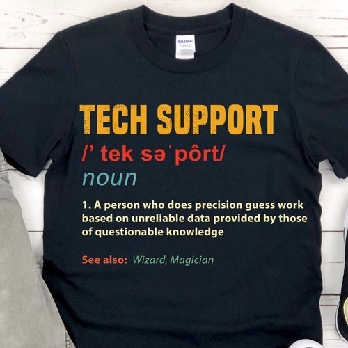 Funny Tech Support Definition T-shirt Shirt Gift STEM - Etsy