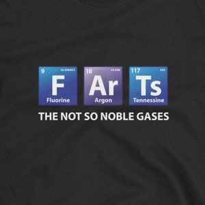 Funny Farts Periodic Table T-shirt | Elements | Gas | Fart | Farts ...