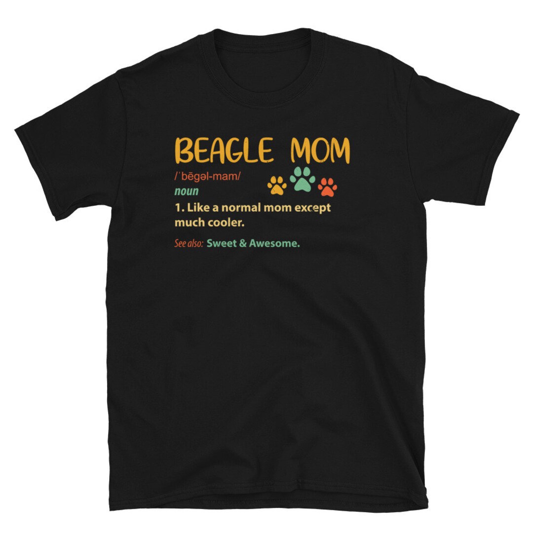 Beagle Dog Mom Funny Definition | Cute Womens Hound Dogs Lover Gift ...