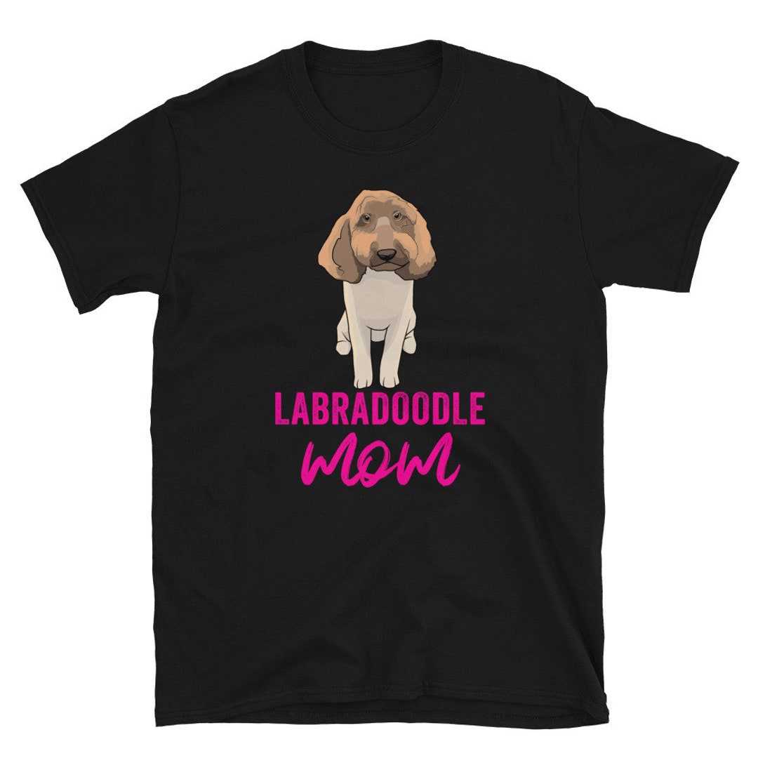 Labradoodle Mom Shirt - Labradoodle Gifts for Women - Gift for Her ...