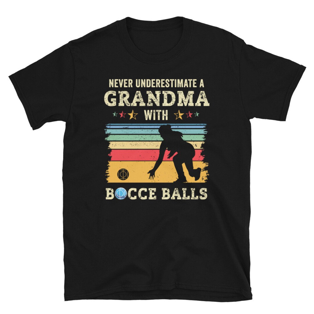 Funny Grandma Bocce Ball Shirt, Grandma Bocci Player Shirt, Boccia Ball ...
