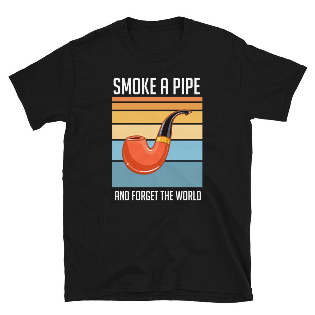 Tobacco Pipe Smoker Shirt, Pipe Smoking Shirt, Gift for Pipe Smokers ...