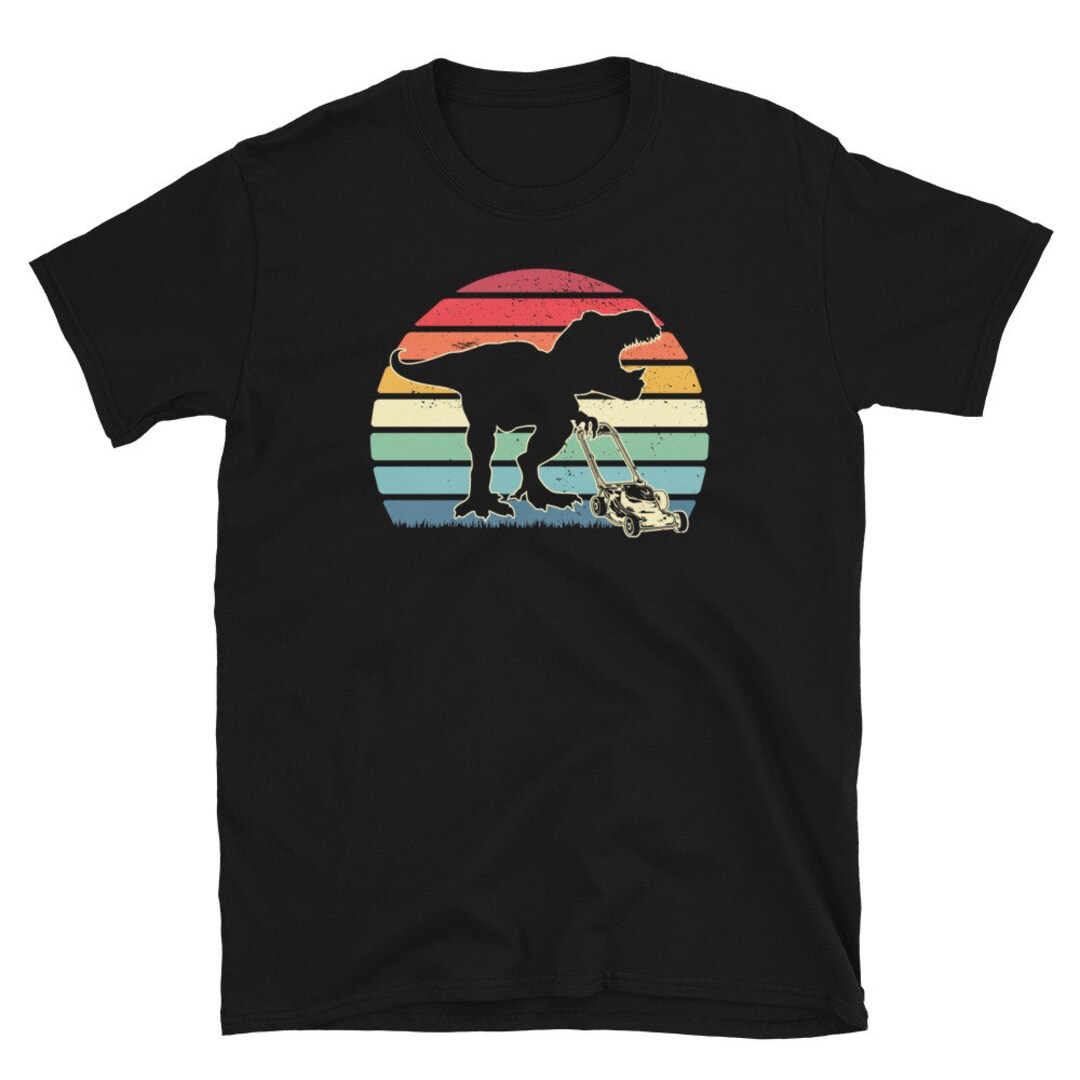 T Rex Shirt, Lawnmower Shirt, Lawn Mowing Shirt, Lawn Mower Shirt ...