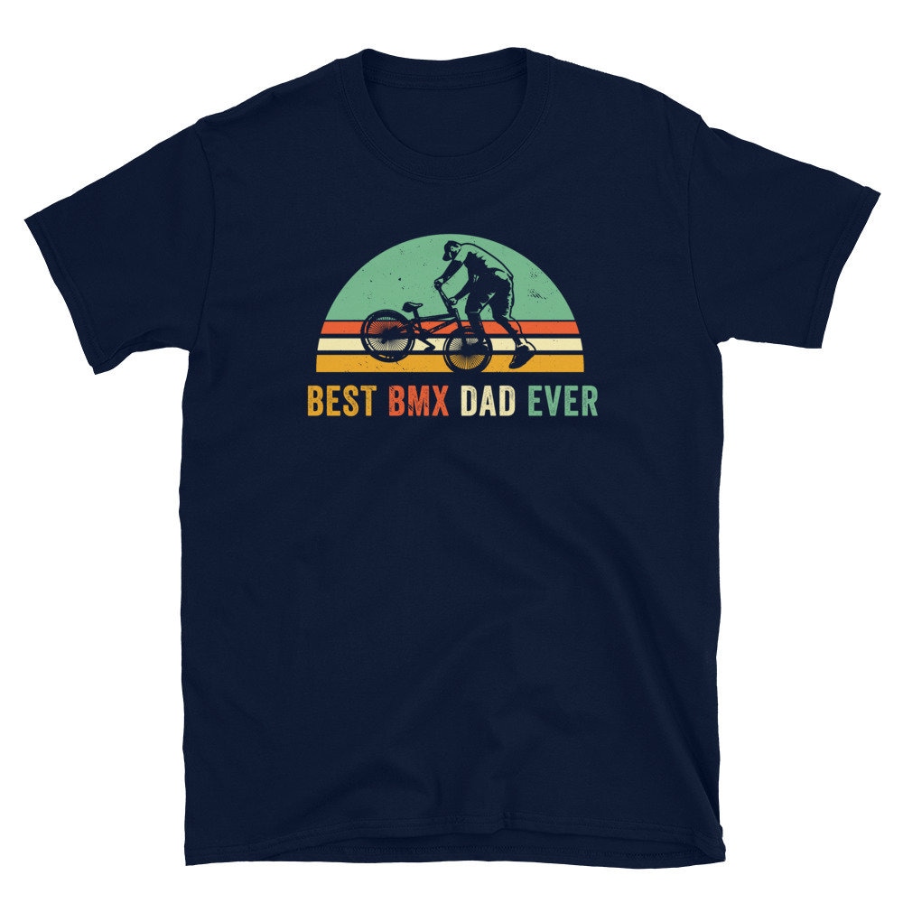 BMX Dad Shirt - Unique Bike Rider Gift - Biking Gifts - Freestyle ...