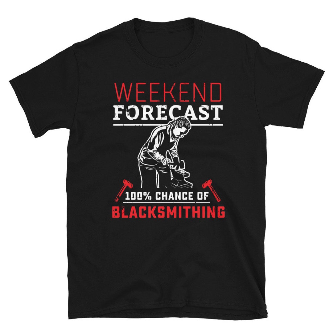 Funny Blacksmith Shirt, Blacksmithing Gifts, Blacksmith Forge ...
