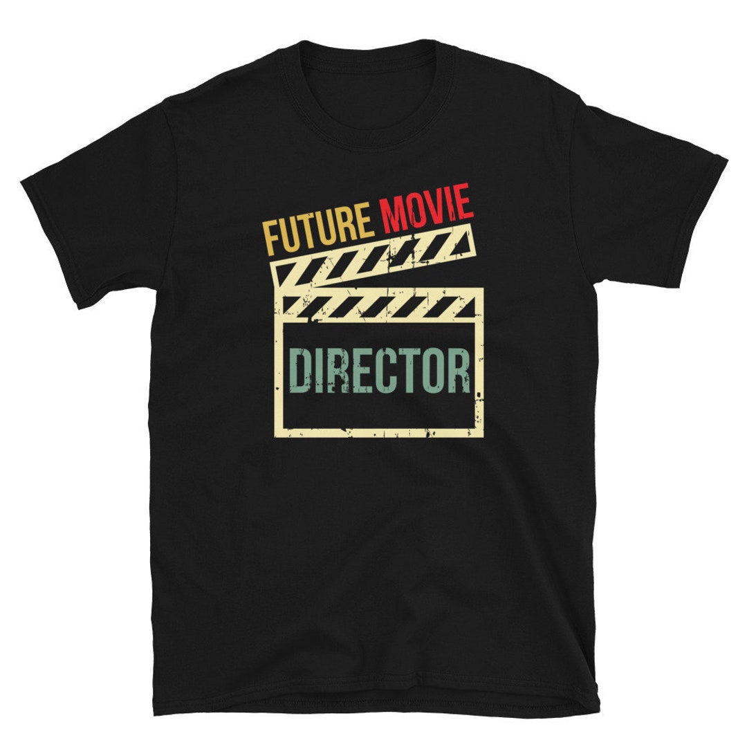 Future Movie Director Shirt, Future Filmmaker Shirt, Aspiring Film ...