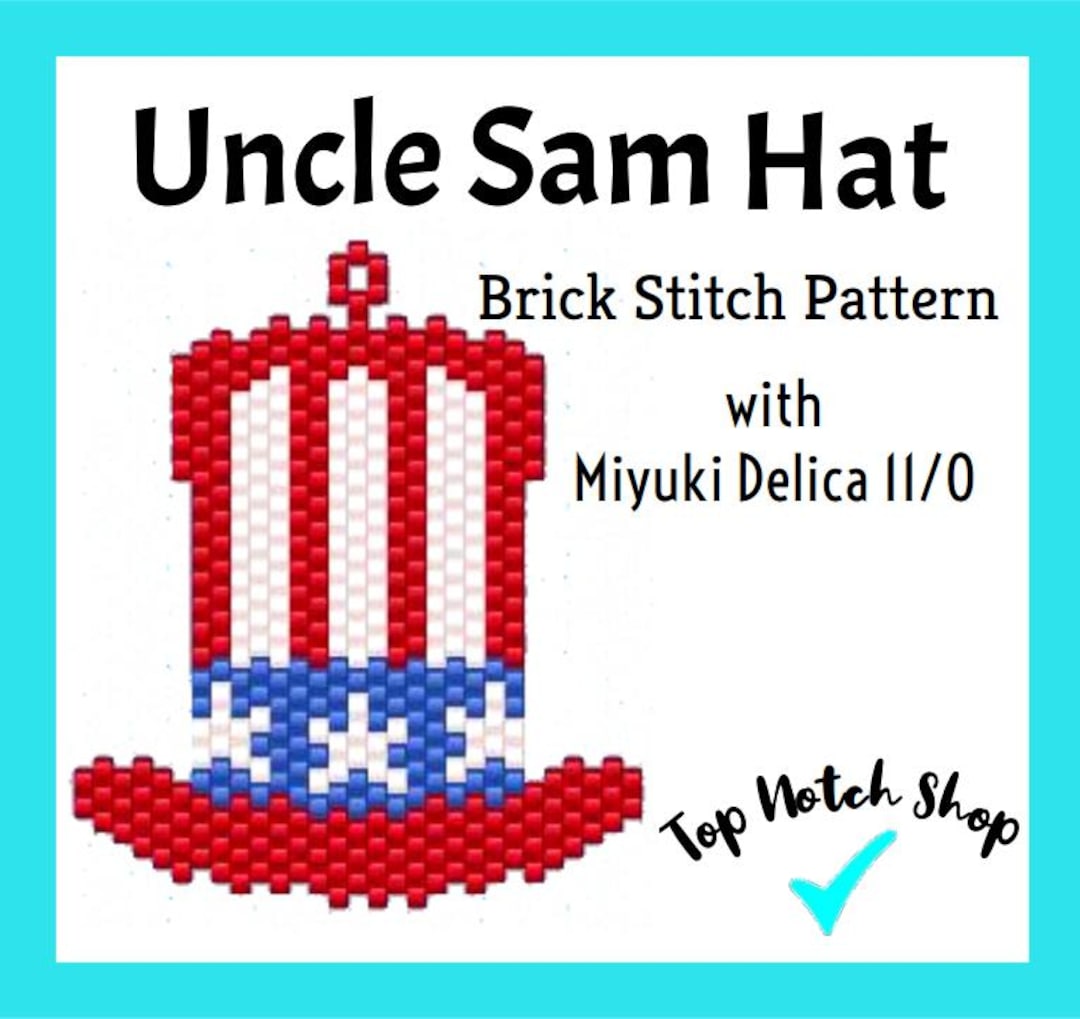 Uncle Sam Hat Stitch Pattern - Uncle Sam Hat Pattern Digital PDF - Uncle Sam Hat Brick Stitch ...