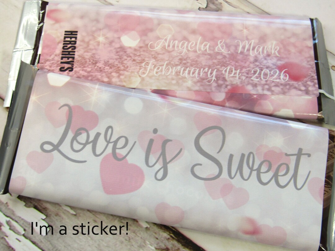 6 Love is Sweet Chocolate Bar Sticker Wrappers - Personalized Candy ...