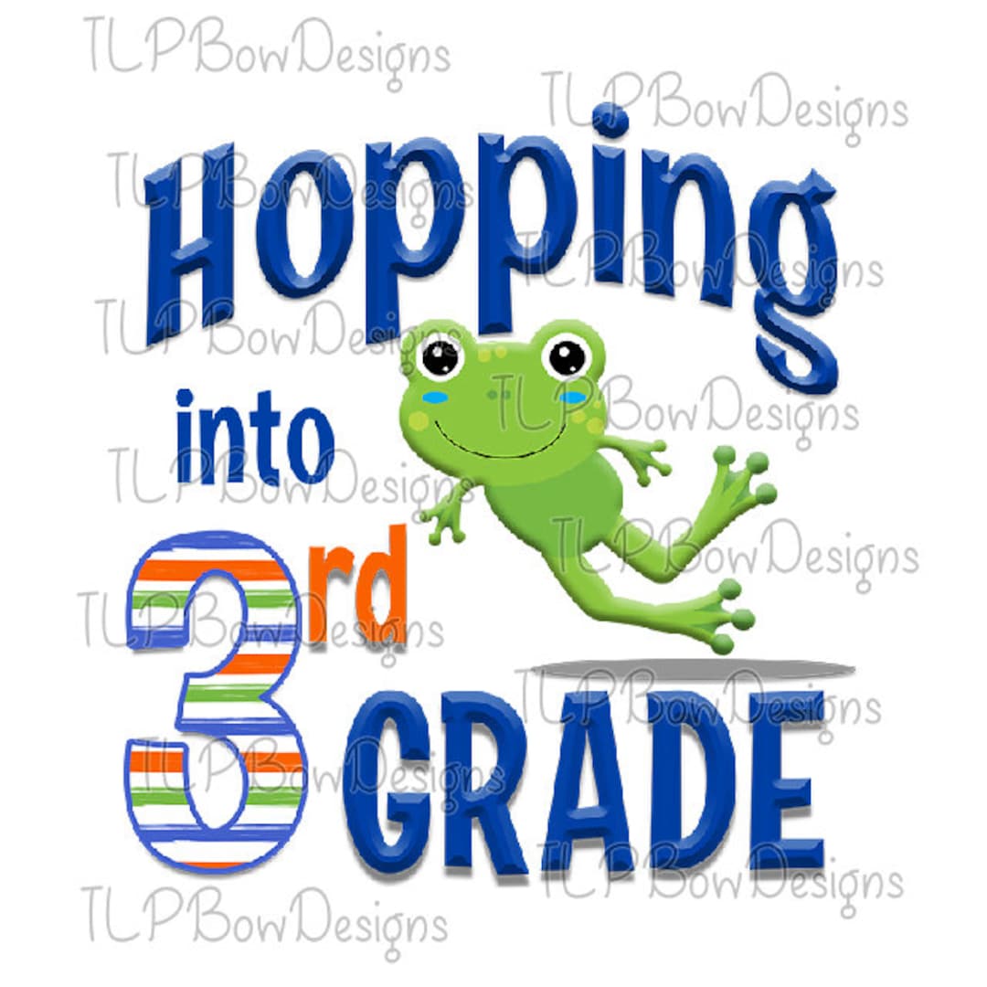 Hopping Into 3rd Grade -back to School - PNG File Download Sublimation ...