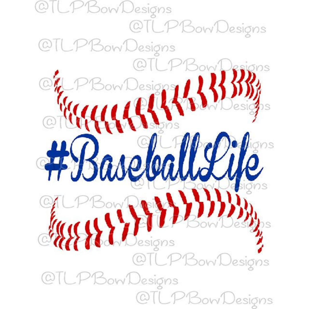 Baseball Life Hashtag With Seams -- PNG File Download Sublimation ...