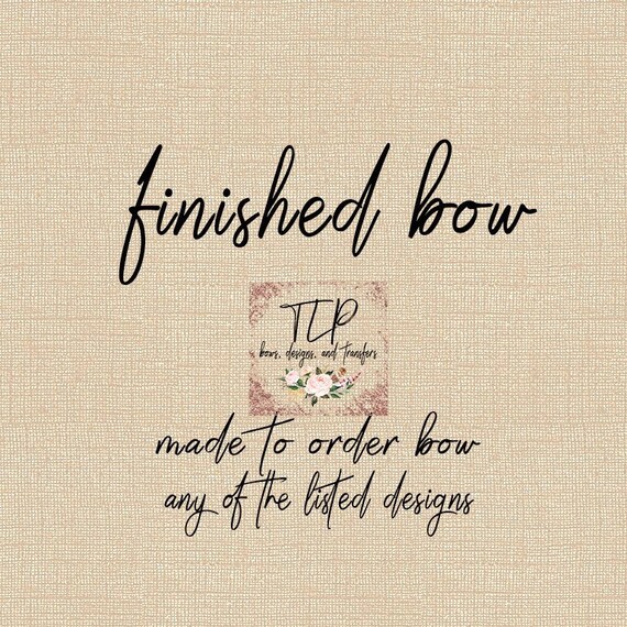 Finished Made to Order Bow of Any Designs in Shop | Etsy