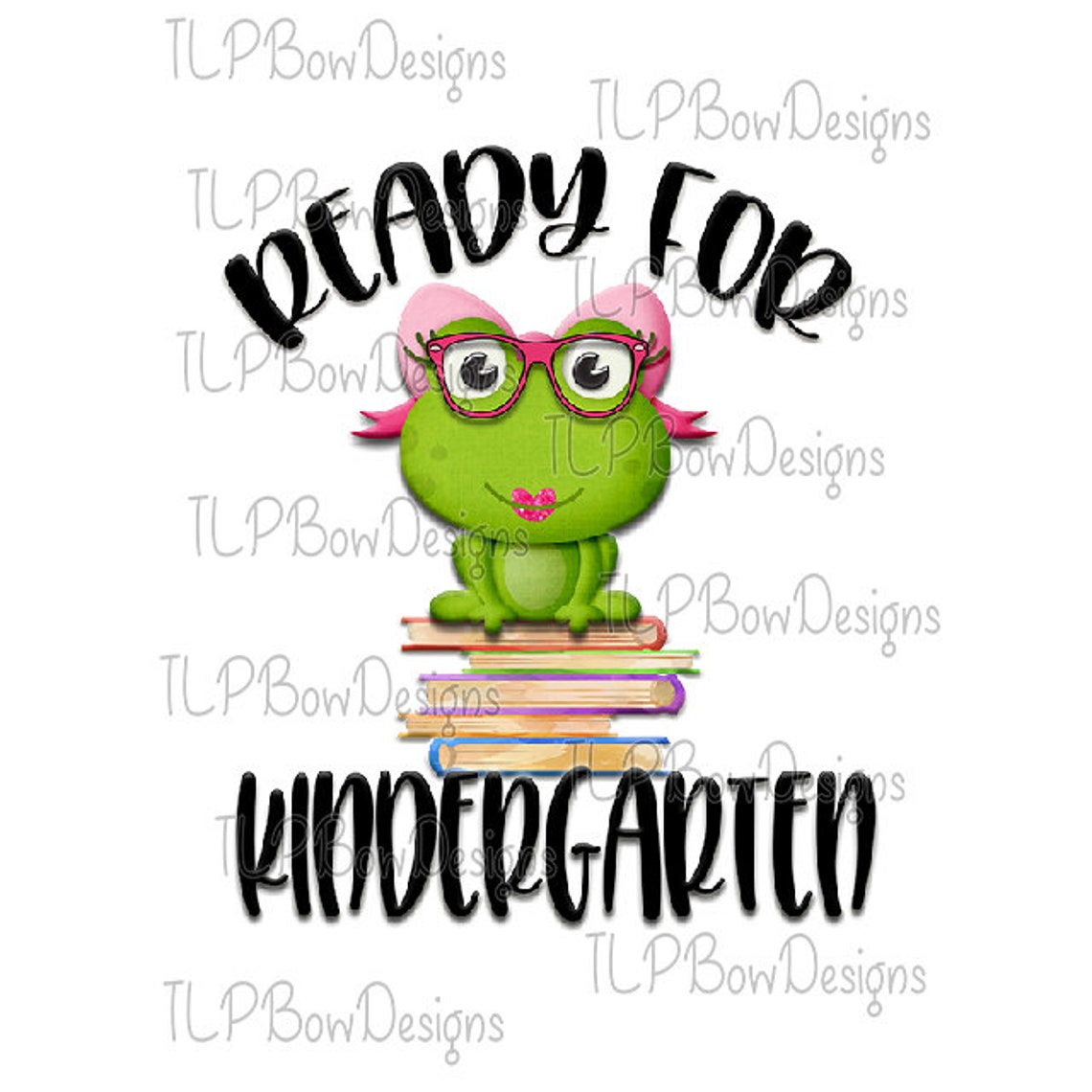 Ready for Kindergarten School Frog back to School PNG File | Etsy