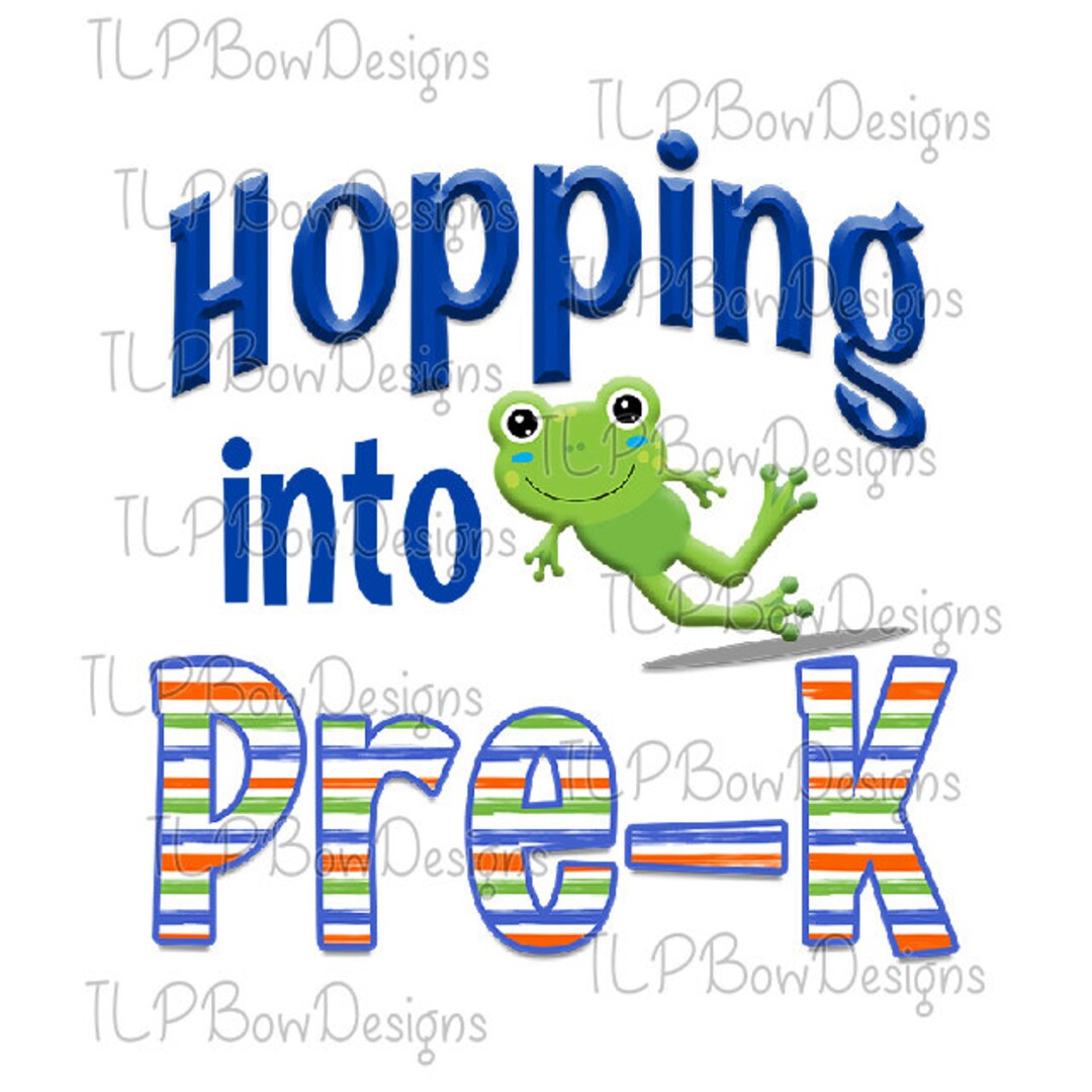 Hopping Into Pre K -back to School - PNG File Download Sublimation ...