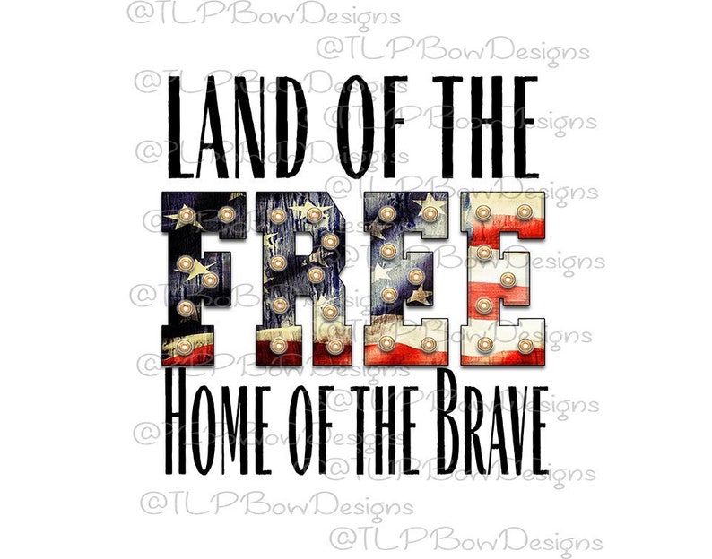 Land of the Free Home of Brave Rustic Flag Marquee 4th of - Etsy