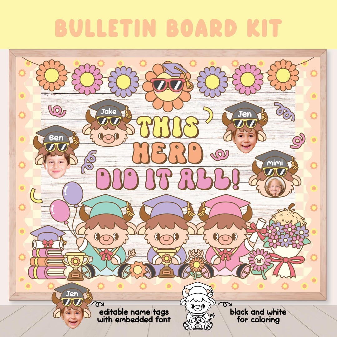 Graduation End of Year Bulletin Board, This Heard Did It All, Summer ...