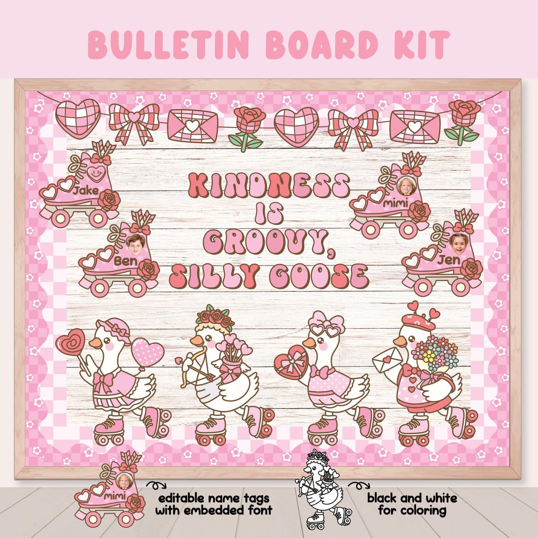 Groovy Silly Goose Valentines Day Kindness Bulletin Board Kit: February ...