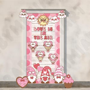 Valentines Day Bulletin Board, Love is in the Air, Valentines Gnome ...