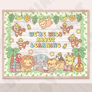 Back to School Jungle Bulletin Board, Welcome to the Jungle, August ...