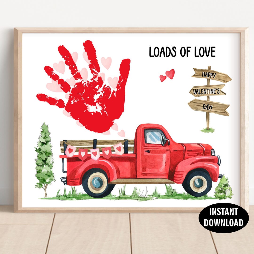 Truck Valentine Handprint / Load of Love / Preschool / Children Wall ...
