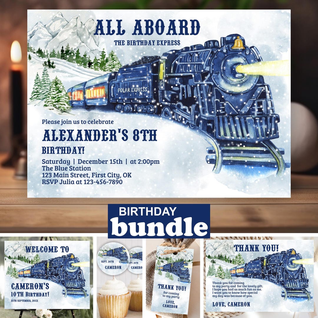 Bundle Polar Express / Birthday Invitation / Welcome Sign / Thank You ...