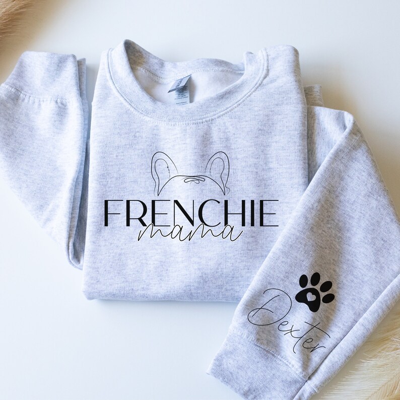 Frenchie Mama, Personalized Sweatshirt, Hoodie, Dog Lover, Frenchie ...