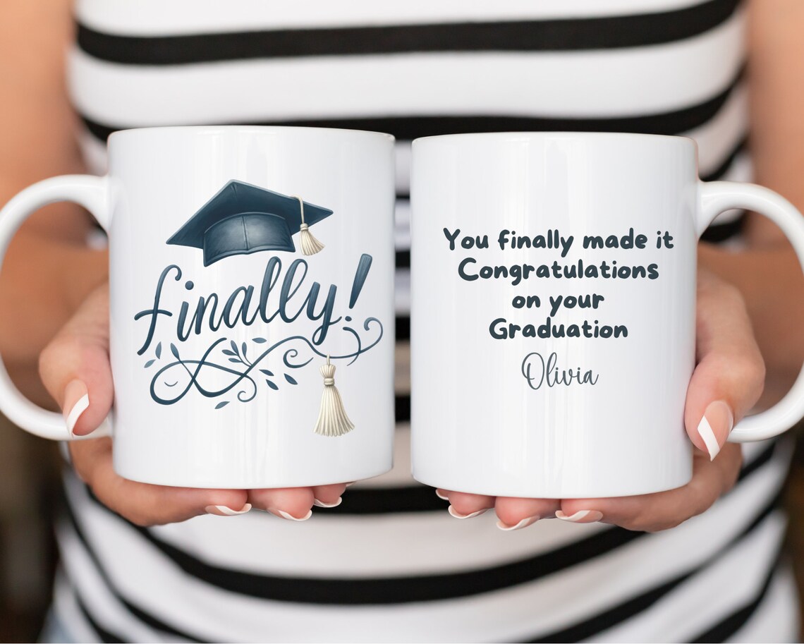 Personalized Graduation Mug, Finally, Personalized Message, Graduation ...