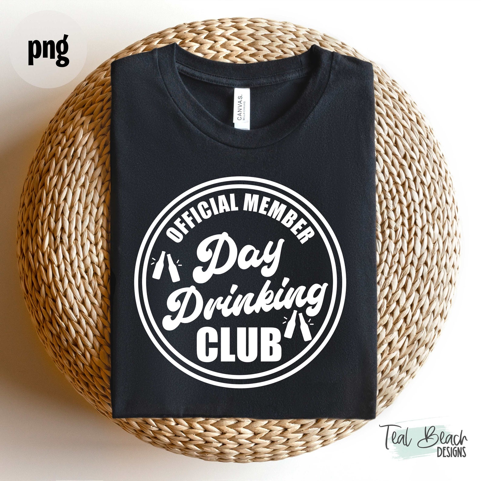 Day Drinking Png | Tshirt Png | Drinking T-shirt | Official Member Day ...