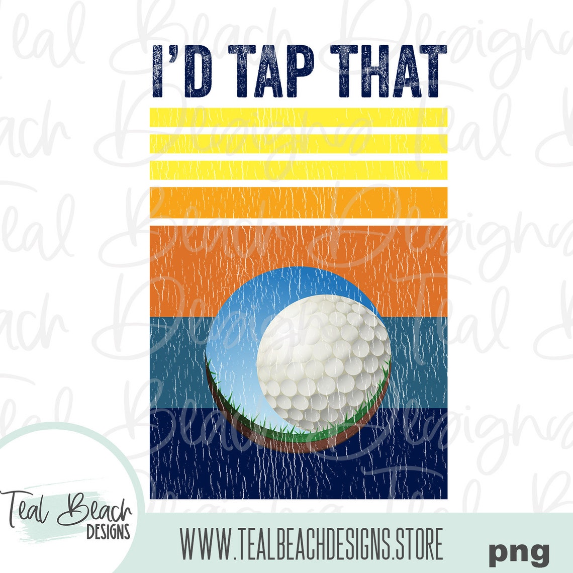 Golf I'd Tap That Vintage Look - Digital Png File - T-shirt Sublimation ...