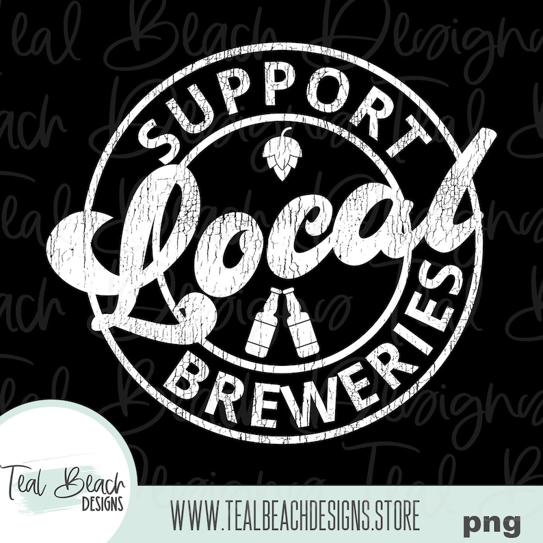 Support Local Breweries Png Beer Drinking PNG Father's - Etsy