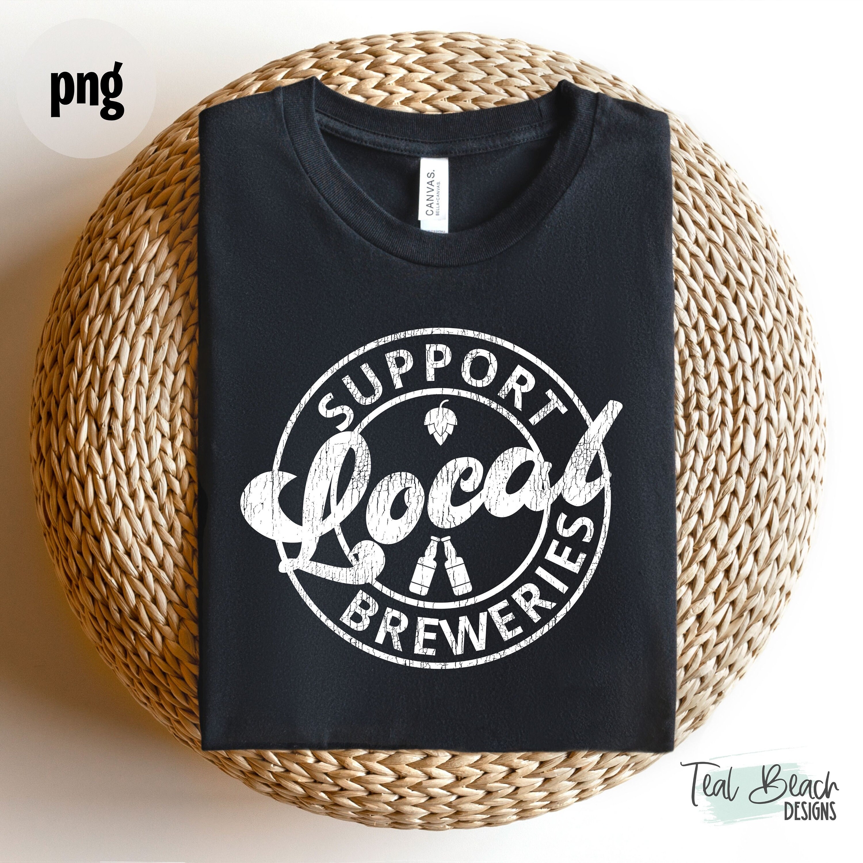 Support Local Breweries Png Beer Drinking PNG Father's - Etsy