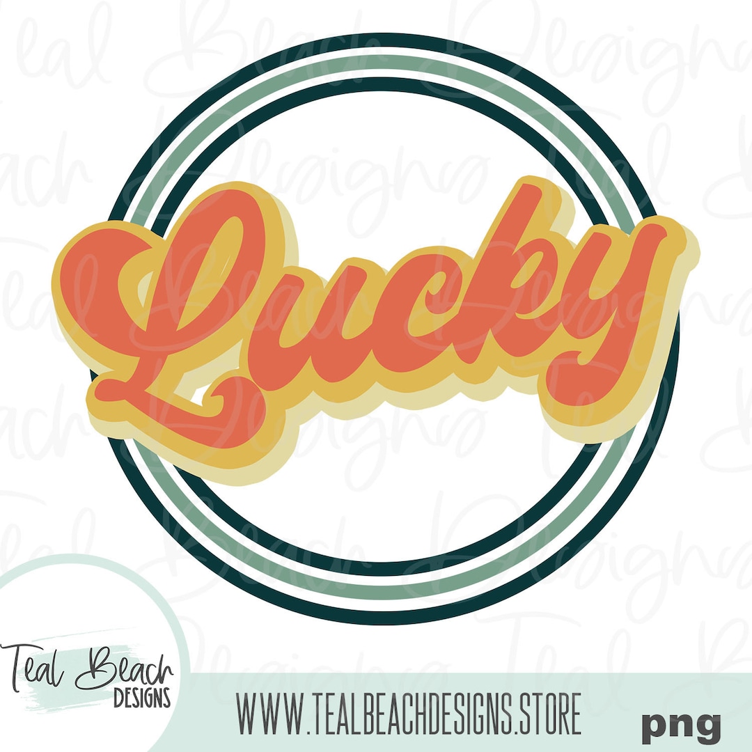 Vintage Lucky Circle - Digital Png File - T-shirt Sublimation Design ...
