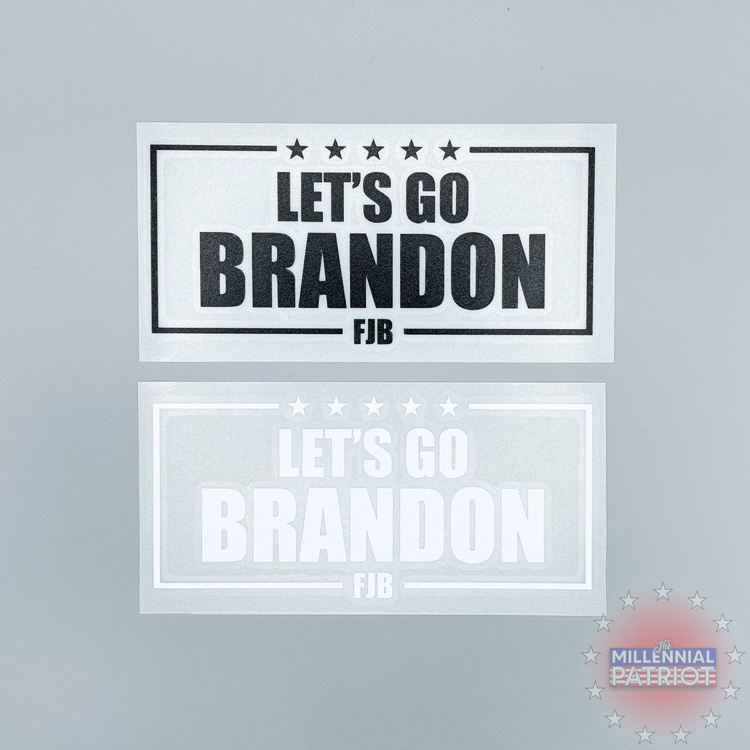 Let's Go Brandon FJB Vinyl Decal Let's Go Brandon - Etsy