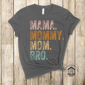 Mama, Mommy, Mom, Bro DTF Transfer Print(only) - Etsy