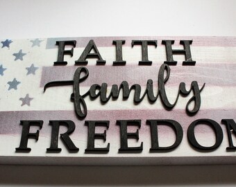 Faith Family Freedom Sign - Etsy