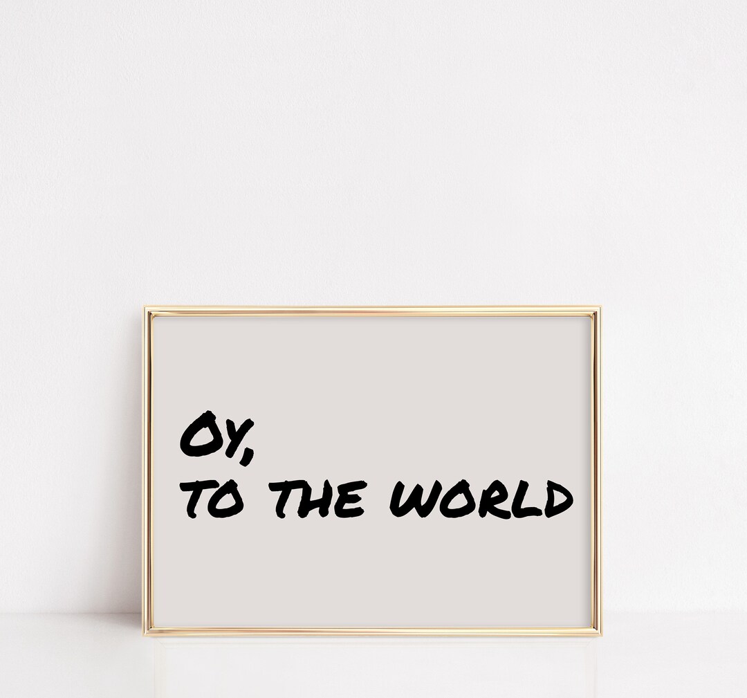 Oy to the World Hanukkah Decor Modern Hanukkah Printable - Etsy