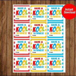 End of the School Year Have a KOOL Summer Card, Cool Summer Tag ...