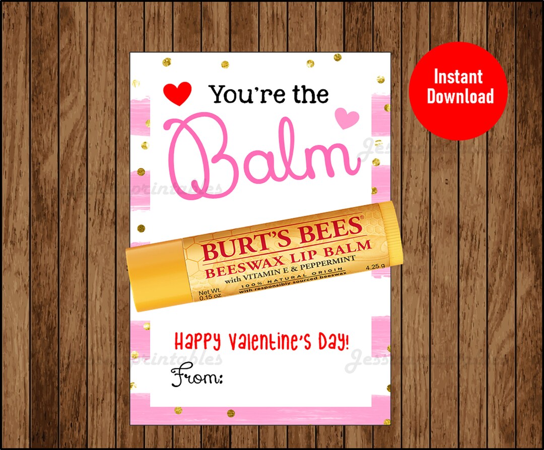 You're the Balm, Preschool Valentine, Printable Valentine, Preschool ...