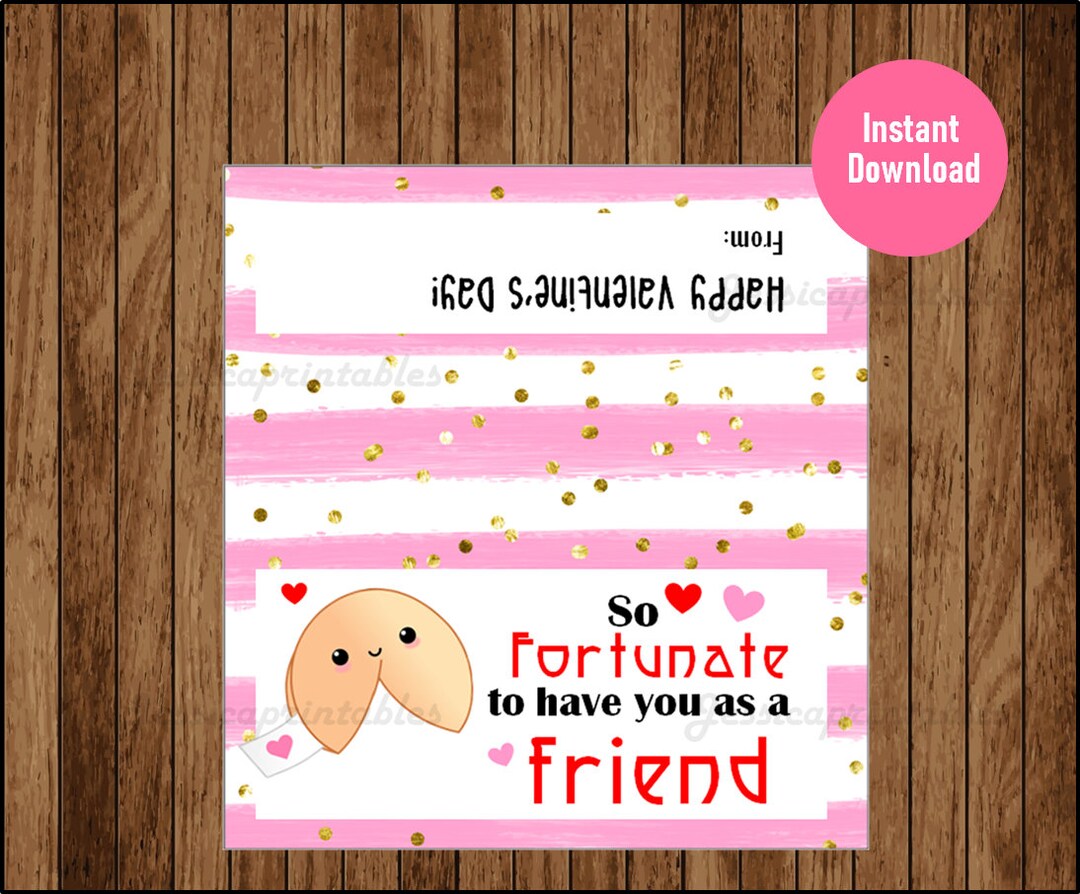 INSTANT DOWNLOAD Printable Fortune Cookie Valentine Bag Topper ...