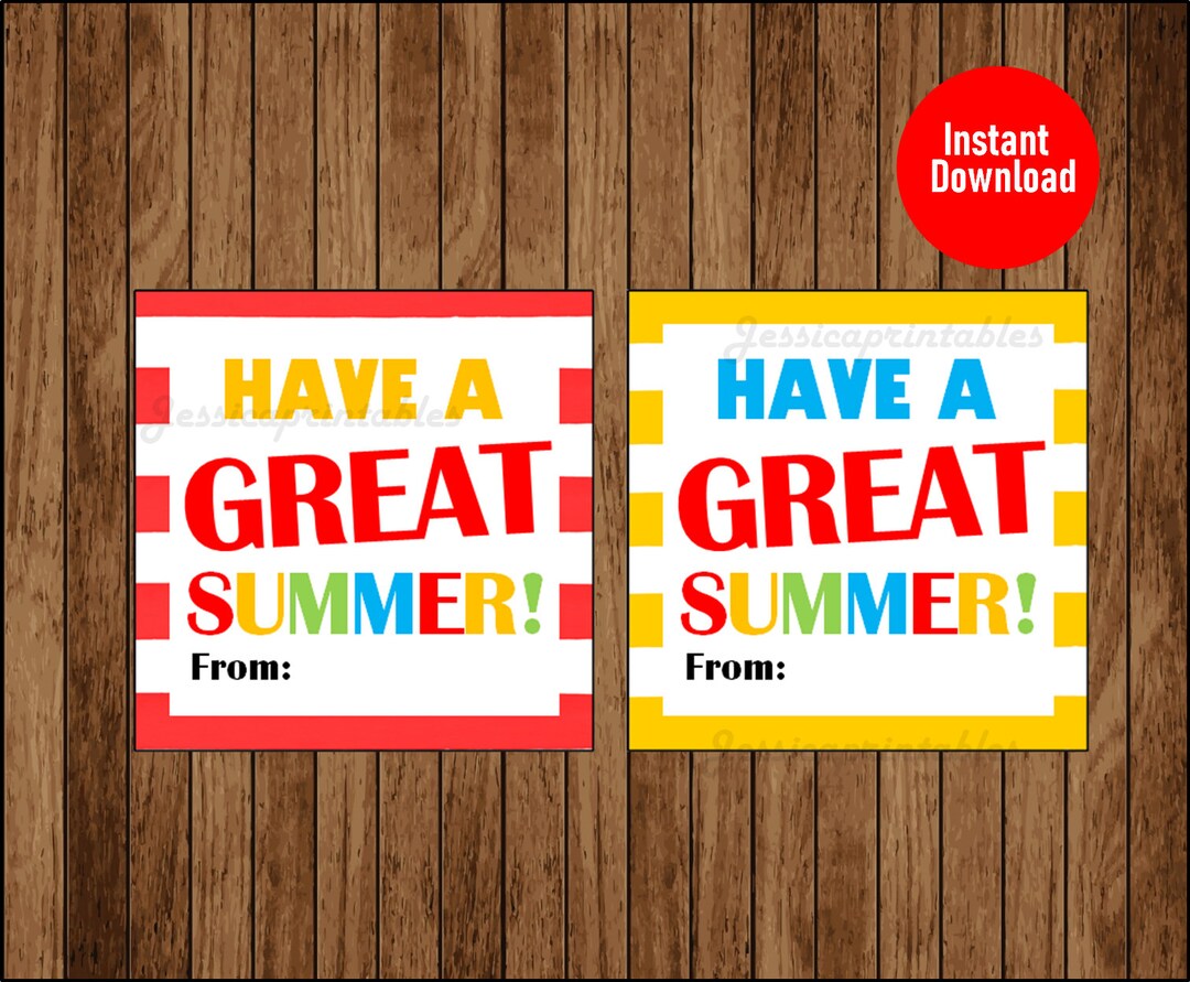 Have a Great Summer Gift Tag, End of School, Summer Break, Teacher or ...