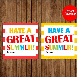 Have a Great Summer Gift Tag, End of School, Summer Break, Teacher or ...